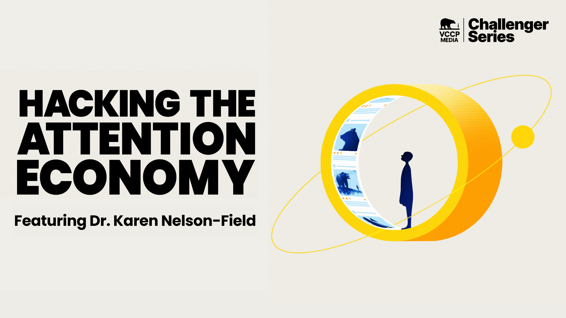 VCCP - Hacking the Attention Economy